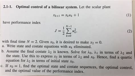 optimal control of a bilinear system let the scalar