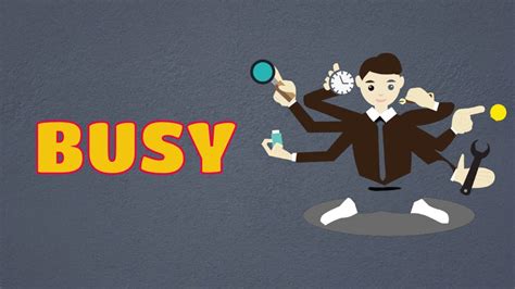 What Does BUSY Means Meanings And Definitions With Example In
