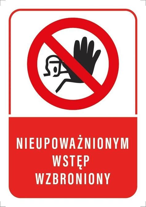 Tabliczka Zakaz Nieupoważnionym Wstęp 20x30 Ceny i opinie Ceneo pl