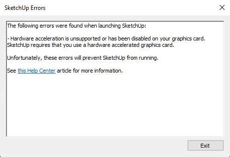Sketchup Error Message Hardware Acceleration Sketchup Sketchup
