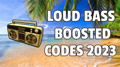 LOUD BASS BOOSTED Roblox Ids WORKING 2023 YouTube