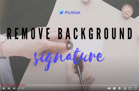 Best Ways To Remove Background From Signature Free Paid