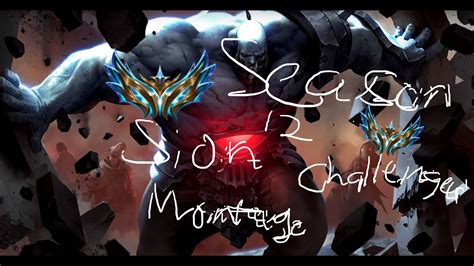 Challenger Sion Euw Montage Season Ft Thebausffs Jozemite Ratirl