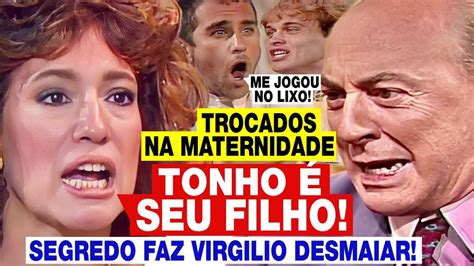 RESUMO MULHERES DE AREIA Clarita REVELA que Tonho é FILHO DE VIRGILIO