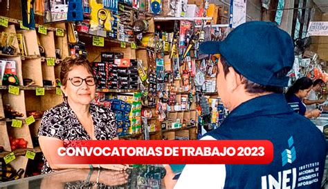 Convocatorias de trabajo en INEI 2023 cómo postular a plazas de