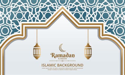 Ramadan Kareem And Islamic Background Vector Art At Vecteezy