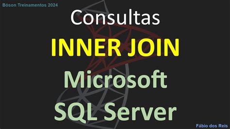Retornar Dados De Duas Ou Mais Tabelas Inner Join No Sql Server Youtube