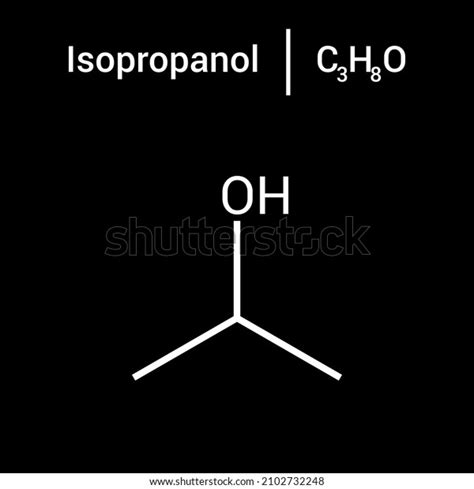 Chemical Structure Isopropyl Alcohol C H O