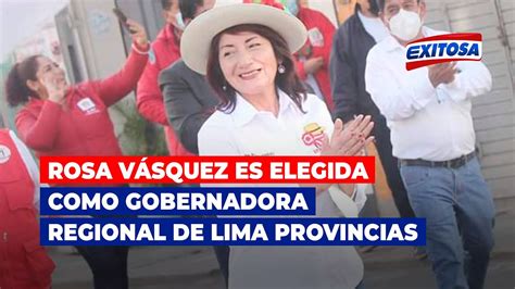Huacho Rosa Vásquez es elegida como gobernadora regional de Lima