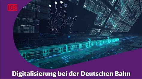 Digitalisierung Bei Der Deutschen Bahn Youtube