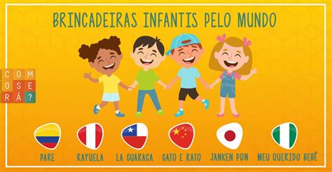 CURUMIM SANTO ANDRÉ Jogos e brincadeiras de outros países Descubra a