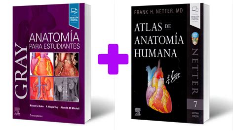 Paquete de Anatomía Gray Anatomía para Estudiantes Netter Atlas de