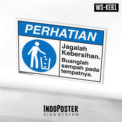 Jual Stiker Safety Sign K3 ANSI Sampah Jagalah Kebersihan Buanglah
