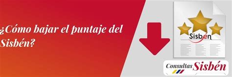 Cómo bajar el puntaje del Sisben 2022 Beneficios del Sisben