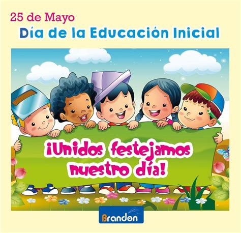 Día de la educación inicial Dia de la educacion Educacion inicial