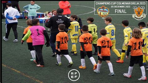 FINAL COLMENAR DE OREJA CUP 2023 ADAE Simancas Vs CD Colmenar Oreja