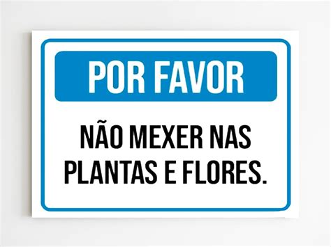 Placa De Sinaliza O Favor N O Mexer Nas Plantas E Flores A Amazon