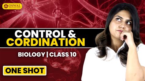 Control And Coordination Class 10 Biology Chapter 7 One Shot Full