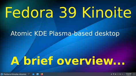 Fedora Kinoite Atomic Kde Plasma Desktop Youtube