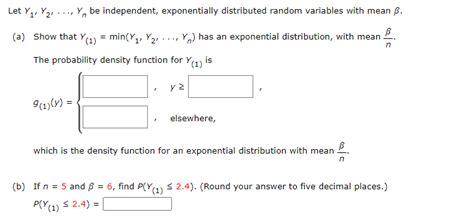 solved let y1 y2 … yn be independent exponentially