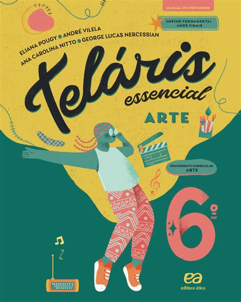 PNLD 2024 Teláris Essencial Arte 6º ano e docente