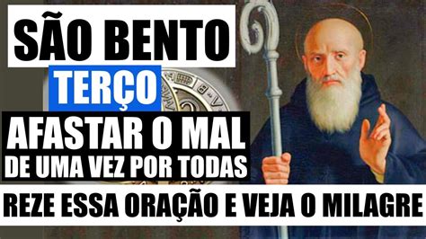 TERÇO DE SÃO BENTO PARA AFASTAR OS INIMIGOS E ALCANÇAR UM MILAGRE