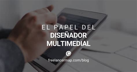 Qué hace un diseñador multimedial Perfiles profesionales en TI