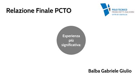 Relazione Finale PCTO By Gabriele Balba On Prezi
