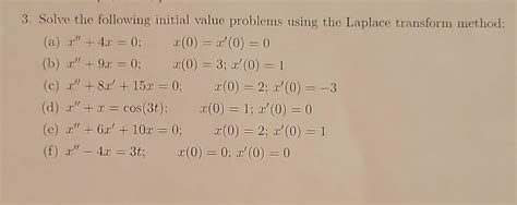 solved 3 solve the following initial value problems using