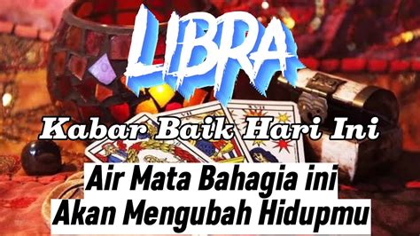 Ramalan Zodiak Libra Hari Iniair Mata Bahagia Ini Akan Mengubah
