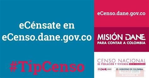 Inici Censo Nacional De Poblaci N Y Vivienda Prensa Libre Casanare