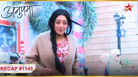 Anupama Ep Recap Vanraj Ne Thukraaya Kavya Ki Beti Ko