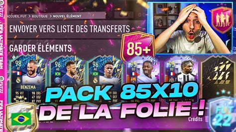 J OUVRE 15 PACKS 85x10 c est tombé FIFA 22 Ultimate Team YouTube
