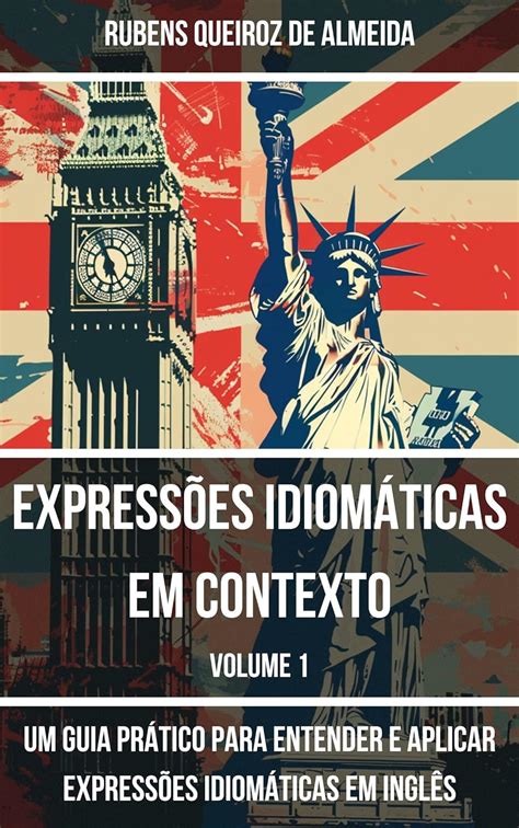 Amazon Express Es Idiom Ticas Em Contexto Um Guia Pr Tico Para