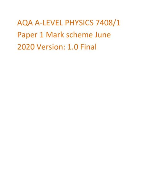 aqa a level physics 7408 1 paper 1 mark scheme june 2020 version 1 0 final a level physics