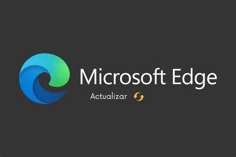 Actualizar Microsoft Edge