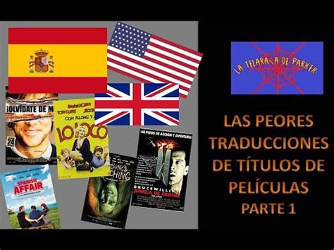 Las Peores traducciones de títulos de películas parte 1 YouTube