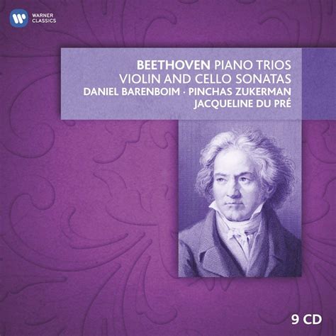 Piano Trios Violin Cello Sonatas Jacqueline Du Pre Beethoven