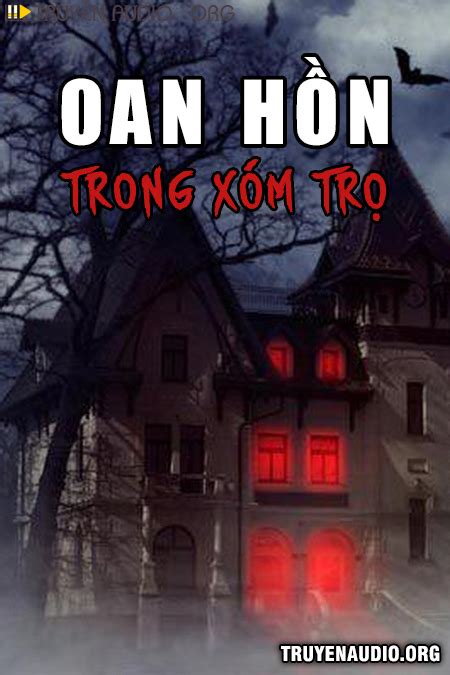 Audio Sách Nói Oan Hồn Trong Xóm Trọ Khuyết Danh Mượn FULL MP3