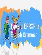 Types Of Error In English Grammar Pptx Types Of ERROR In English