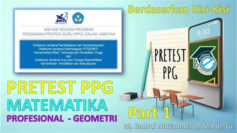 Pembahasan Soal Pretest Ppg Matematika Profesional Geometri Sesuai Kisi
