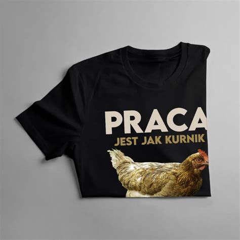 Praca jest jak kurnik Chodzę bo są jaja damska koszulka z nadrukiem