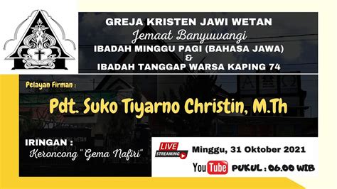 Ibadah Minggu Pagi Bahasa Jawa Oktober Gkjw Banyuwangi