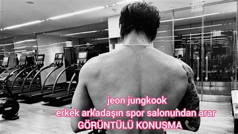 jungkook ile hayal et erkek arkadaşın spor salonundan arar