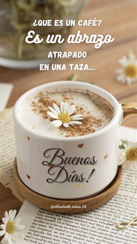Pin de Elizabeth REINA ROMERO en Frases e imágenes Postales de buenos