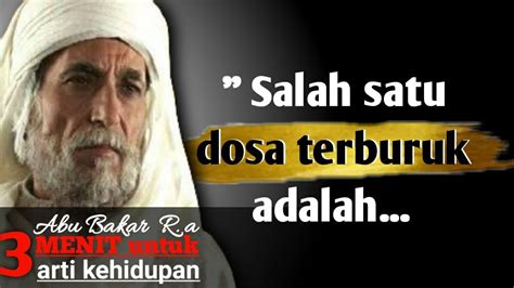 Kata Bijak Abu Bakar Siddiq Motivasi Hidup Youtube
