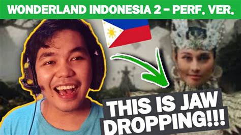 REAKSI PERFORMANCE VERSION Wonderland Indonesia 2 The Sacred