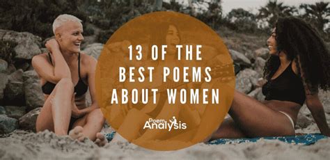 13 Of The Best Poems About Women Poem Analysis