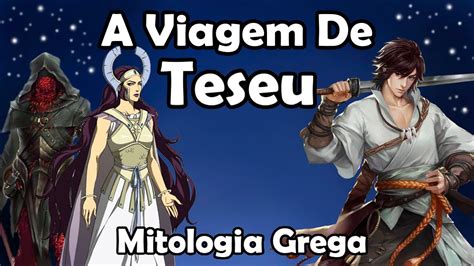 A Viagem De Teseu Atenas Cap Tulo Her Is Da Mitologia Grega