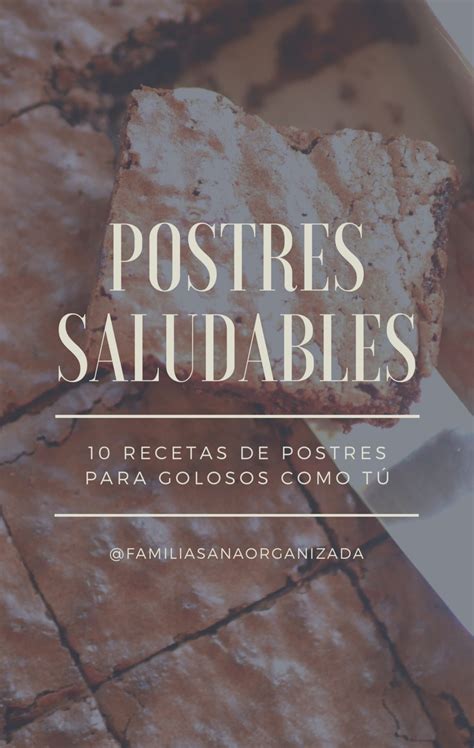 Postres Saludables Familia Sana Organizada